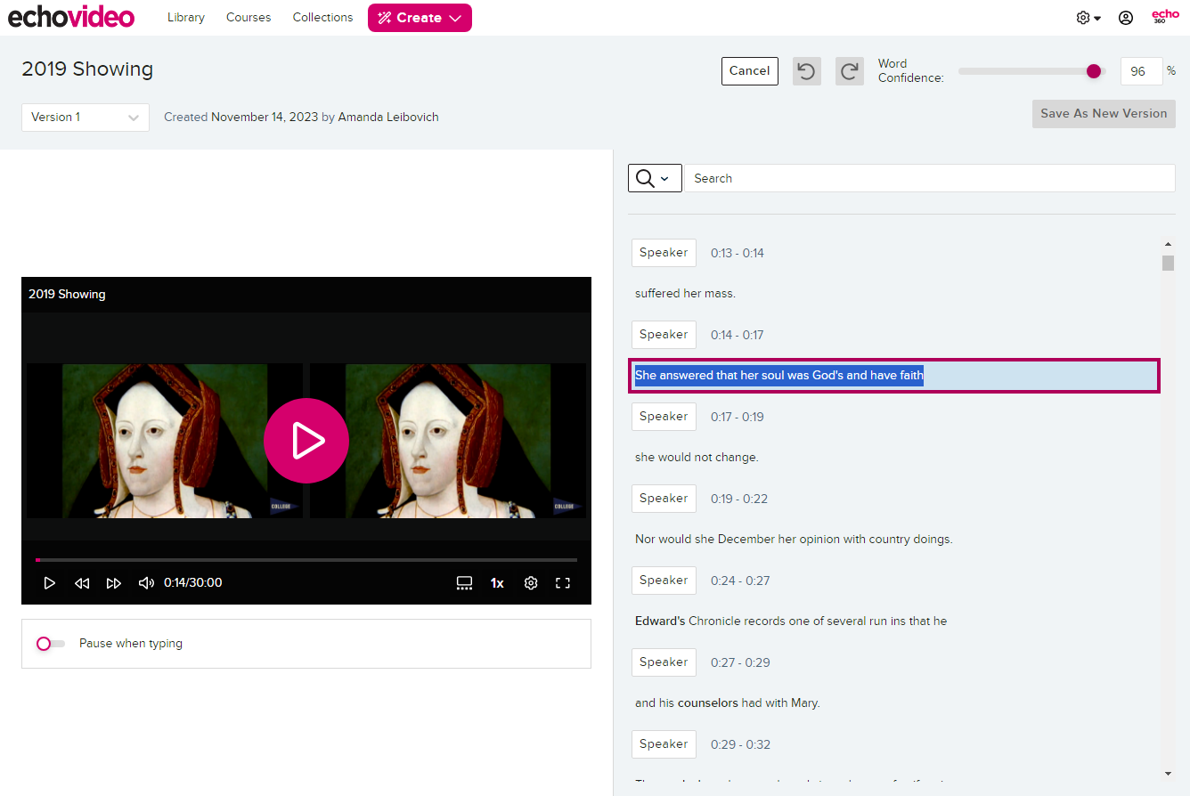 EchoVideo: Editing a Transcript using the Transcript Editor – Support