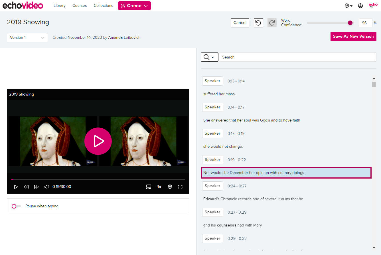 Echovideo Editing A Transcript Using The Transcript Editor Support 1594