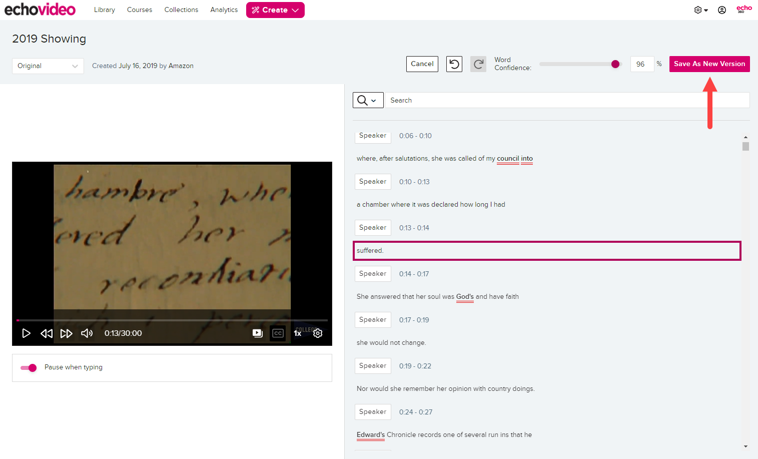 EchoVideo: Applying Updated Transcripts as Closed Captions – Support